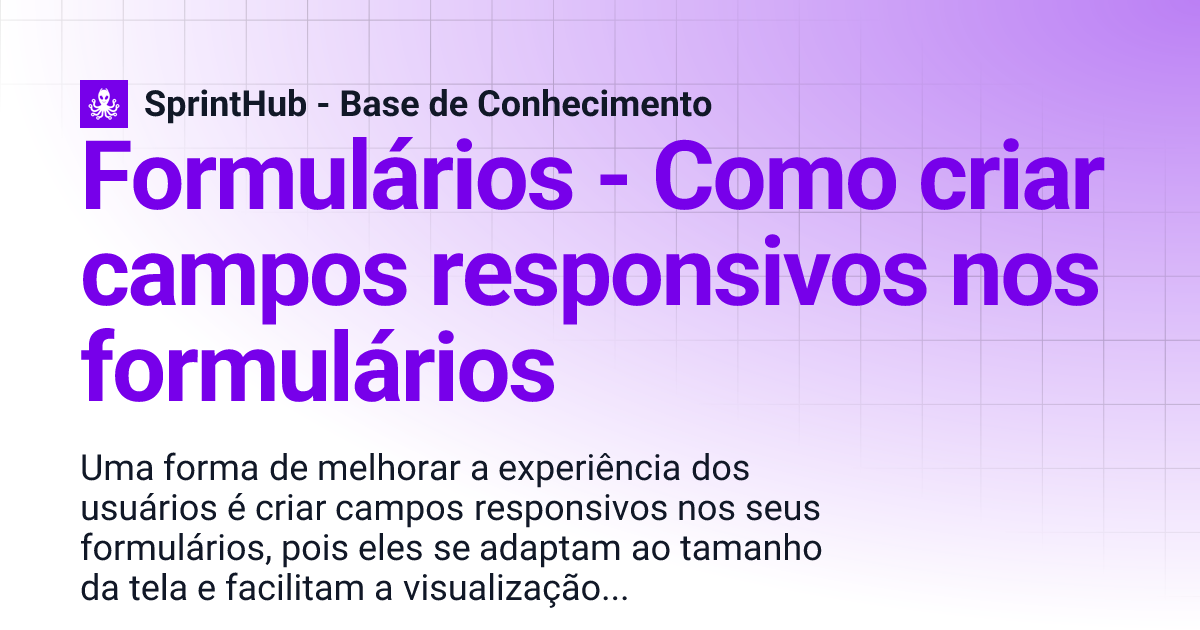 Formulários - Como criar campos responsivos nos formulários | SprintHub ...
