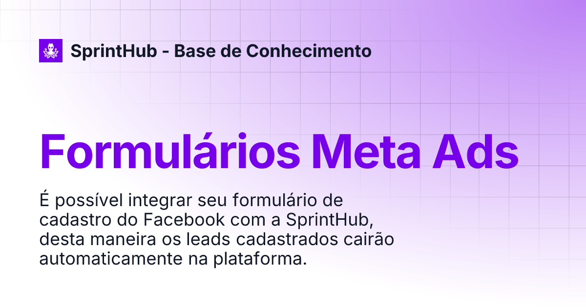 Formulários Meta Ads | SprintHub - Base de Conhecimento